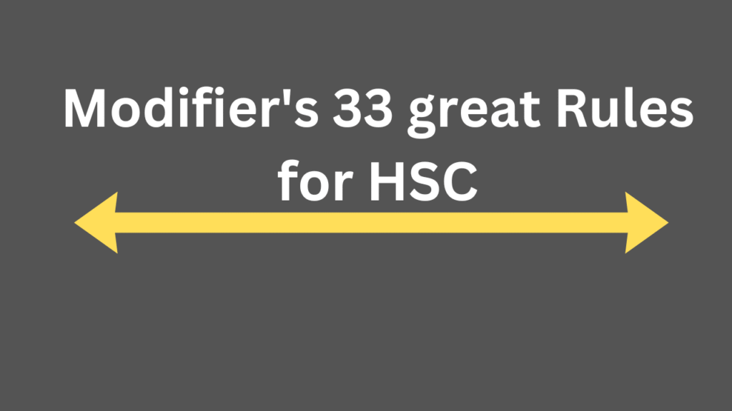 Modifier's 33 Great Rules For HSC